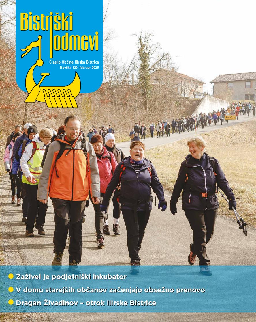 Bistriški odmevi, št. 129, februar 2025 - ilirska-bistrica.si