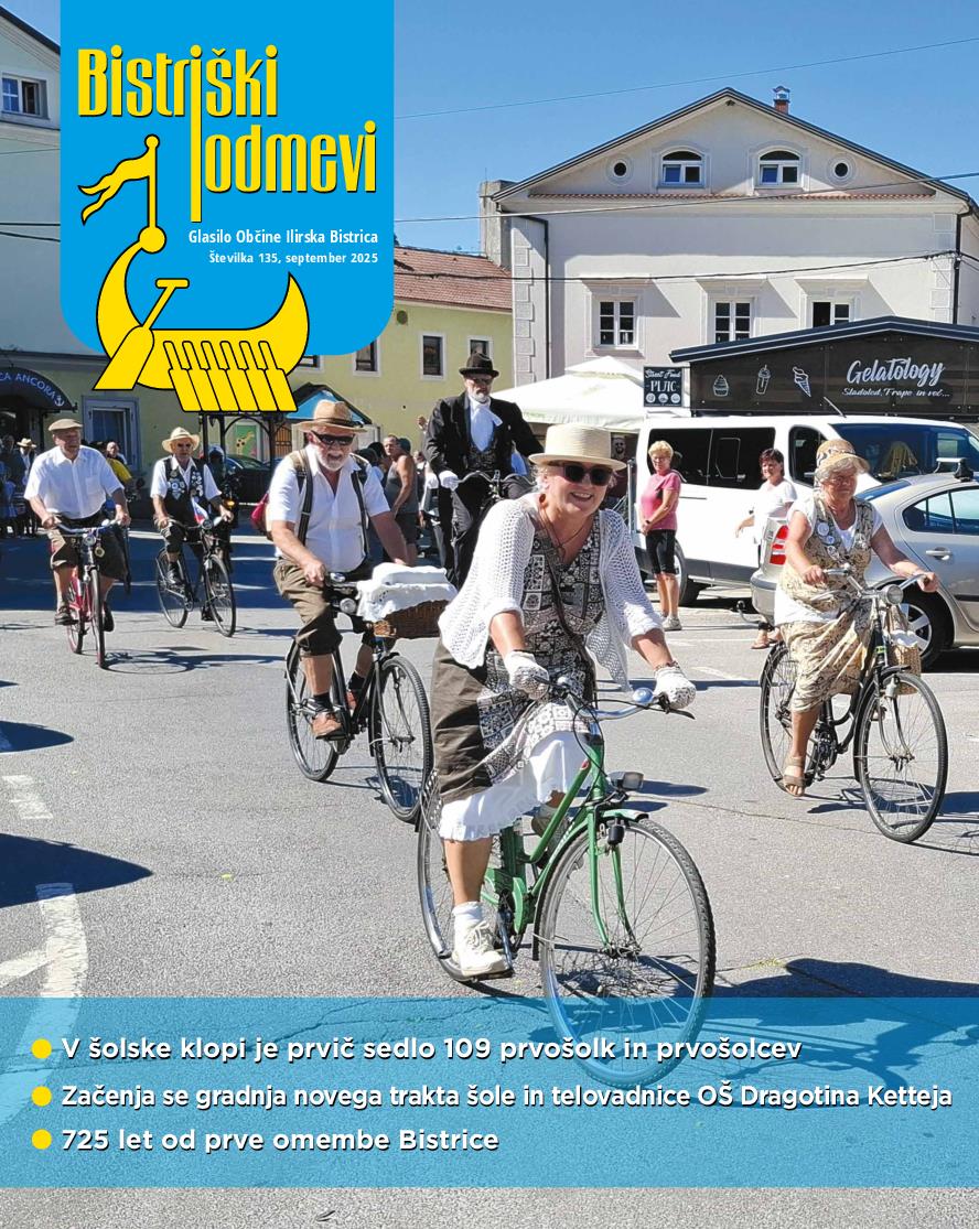 Bistriški odmevi, št. 135, september 2025 - ilirska-bistrica.si
