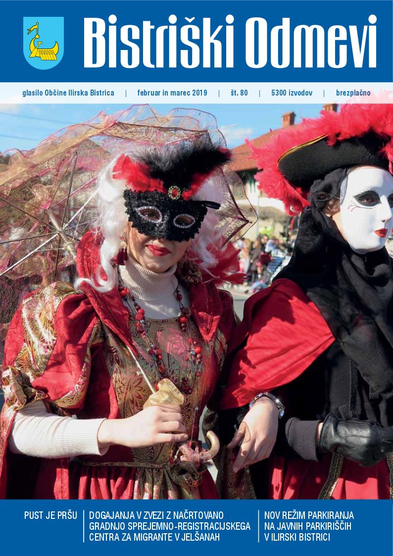 Bistriški odmevi, št. 80, februar-marec 2019 - ilirska-bistrica.si