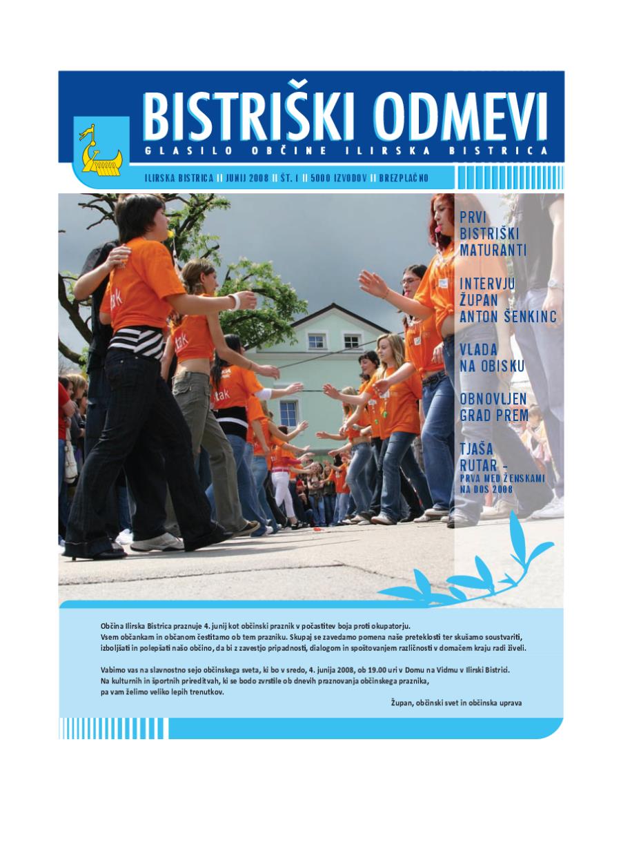 Bistriški odmevi, št. 1, junij 2008 - ilirska-bistrica.si