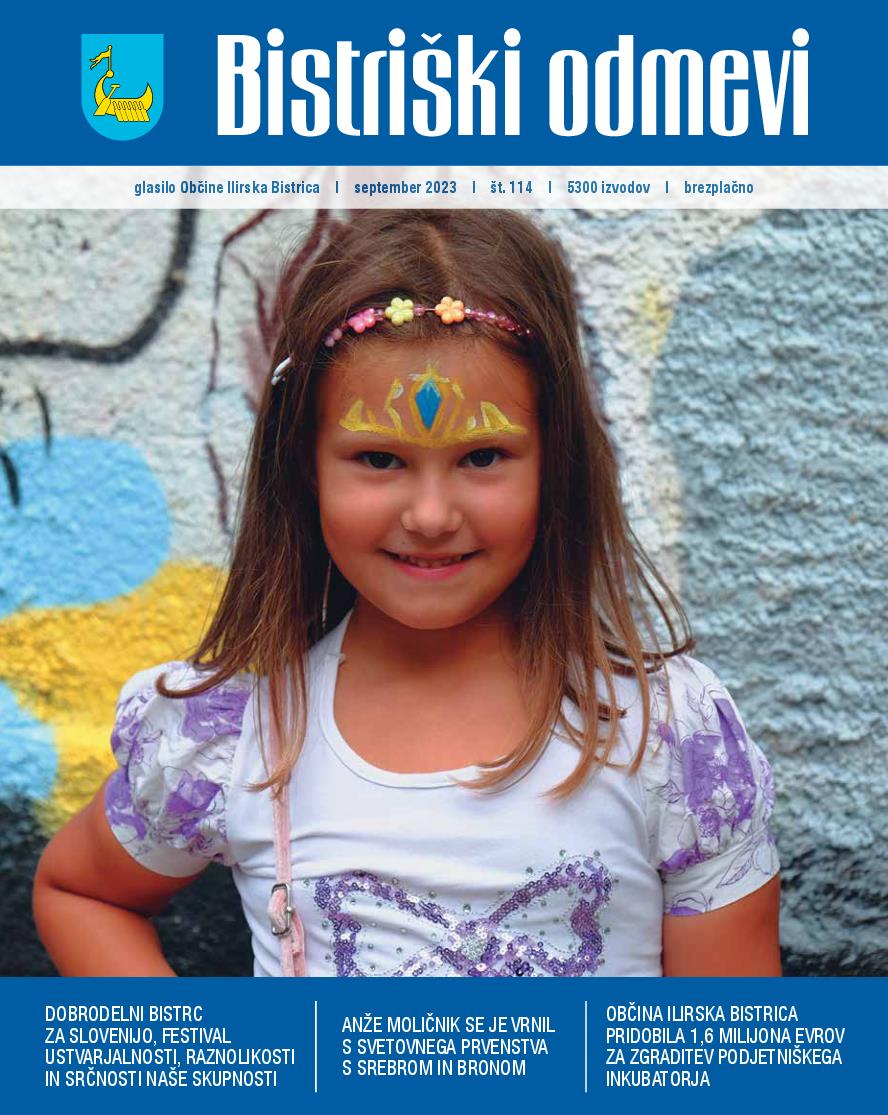 Bistriški odmevi, št. 114, september 2023 - ilirska-bistrica.si