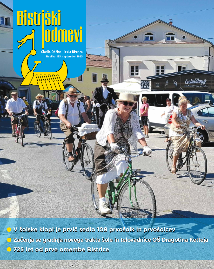 Bistriški odmevi, št. 135, september 2025 - ilirska-bistrica.si